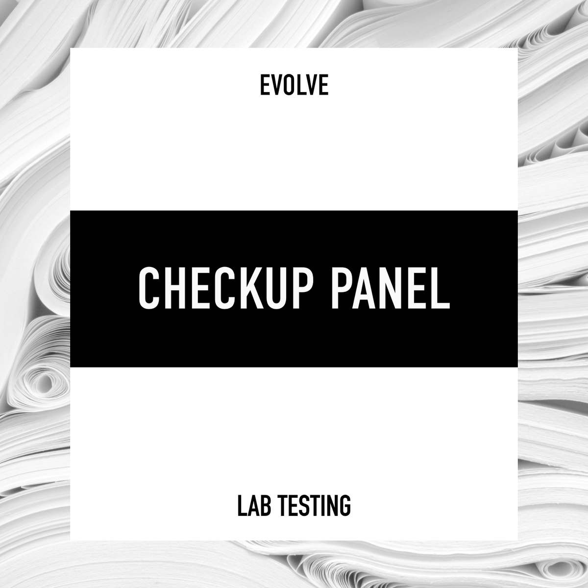 Checkup Blood Panel | EVOLVE